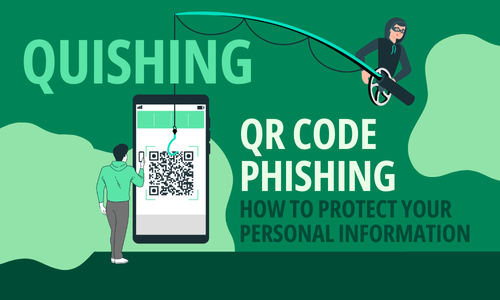 QR Code Phishing Attacks and How to Protect Your Personal Information ...